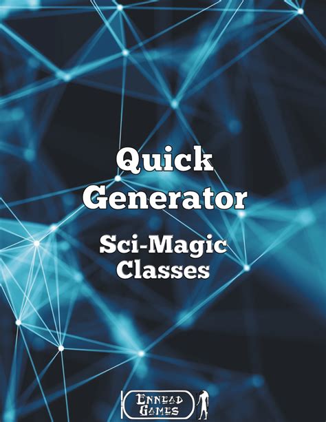 Quick Generator Sci Magic Classes By Ennead Games