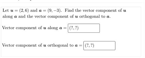 Solved Let U And A Find The Vector Chegg