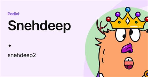 Snehdeep Snehdeep1 Profile Padlet