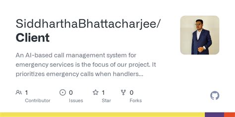 Github Siddharthabhattacharjeeclient An Ai Based Call Management