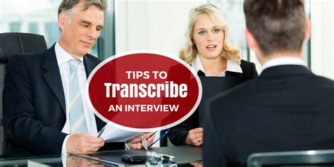 Tips To Transcribe An Interview GMR Transcription Blog