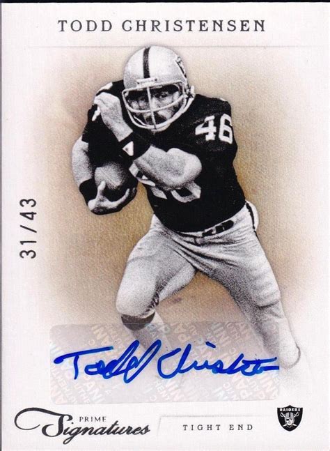 Todd Christensen [autograph Silver] 165 Prices 2011 Panini Prime Signatures Football Cards