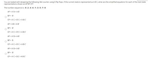 solved you are tasked with designing the following 3bit