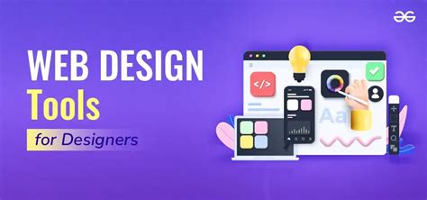 Top 7 Web Design Tools For Designers In 2025 Geeksforgeeks