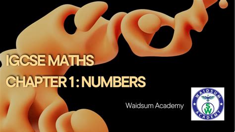 Igcse Maths Chapter 1 Numbers Youtube