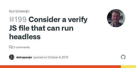 consider a verify js file that can run headless · issue 199 · kjur