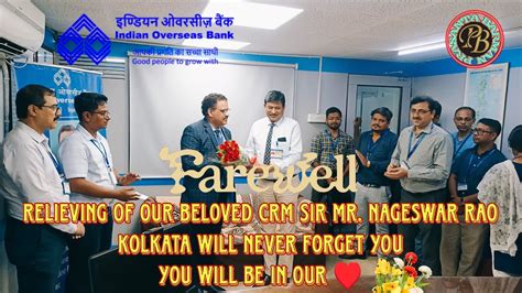 Farewellofourbelovedcrmsirmrnageswarraokolkatawillnever
