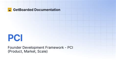 Pci Getboarded Documentation