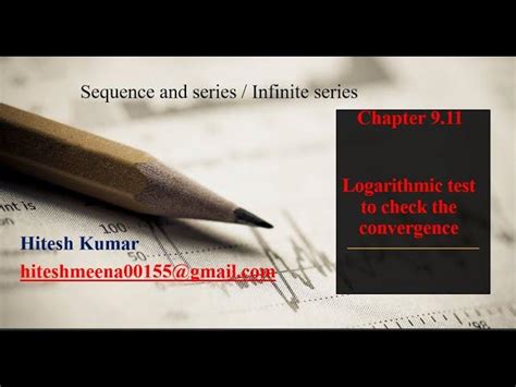 Hitesh Kumar On Linkedin Logarithmic Test For Convergence Of A Series