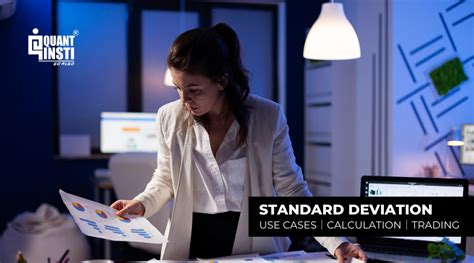 Standard Deviation In Trading Calculations Use Cases Examples And More