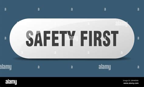 Safety First Button Safety First Sign Key Push Button Stock Vector Image And Art Alamy