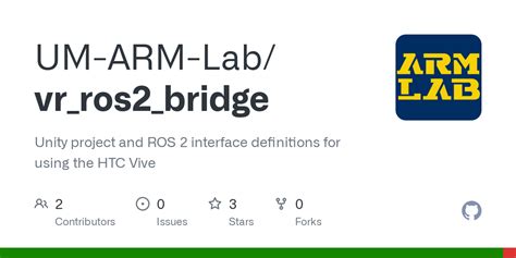 Github Um Arm Lab Vr Ros Bridge Unity Project And Ros Interface