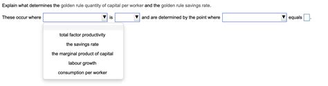 Solved Explain What Determines The Golden Rule Quantity Of
