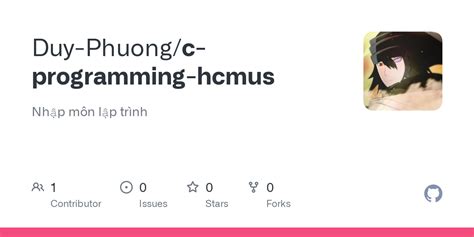 Github Duy Phuong C Programming Hcmus Nh P M N L P Tr Nh