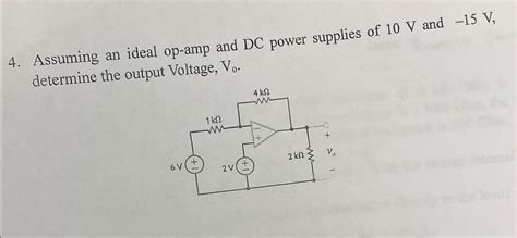 Solved Assuming an ideal op-amp and DC power supplies of 10V | Chegg.com