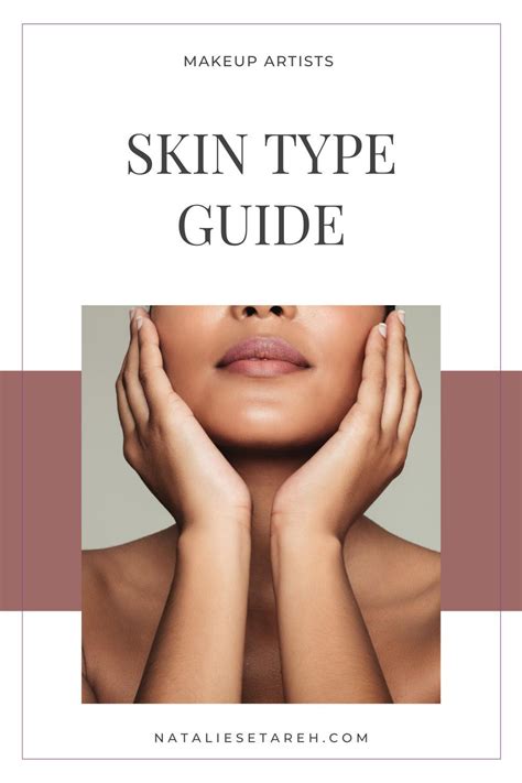 Skin Type Guide How To Find Whats Your Skin Type