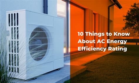 10 Things To Know About Ac Energy Efficiency Rating Aemaco