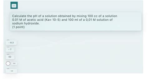 Solved Calculate the pH ﻿of a solution obtained by mixing | Chegg.com