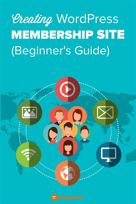 Ultimate Guide To Creating A Wordpress Membership Site Membership