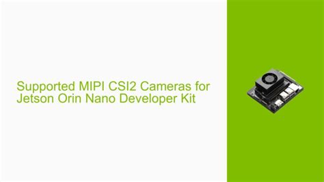 supported mipi csi2 cameras for jetson orin nano developer kit help