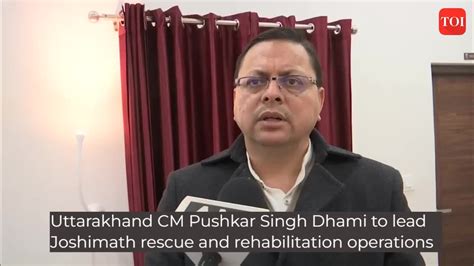 Uttarakhand Cm To Lead Joshimath Rescue And Rehabilitation Operations