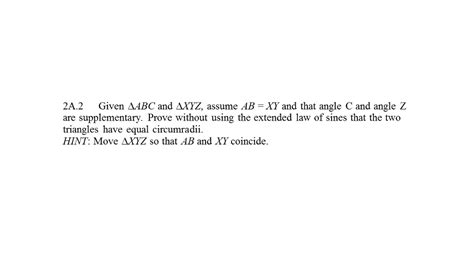 solved given delta abc and delta xyz assume ab xy and