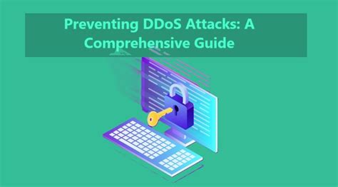 Preventing Ddos Attacks A Comprehensive Guide Bharat Articles