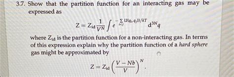 solved 3 7 show that the partition function for an