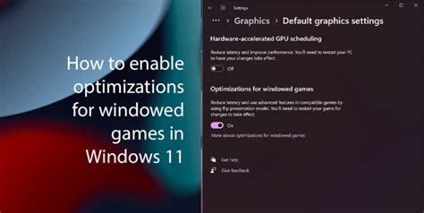 How to enable 'optimizations for windowed games' in Windows 11