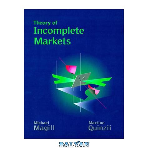 دانلود کتاب Theory Of Incomplete Markets بلیان