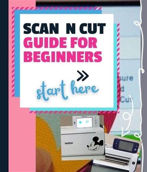 Scan N Cut Guide For Beginners