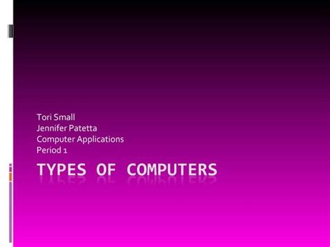 Types Of Computer Systems 2 Ppt