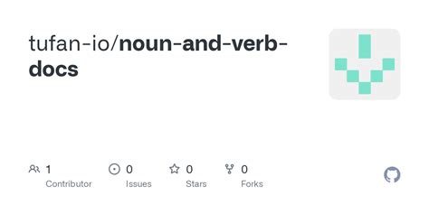 GitHub Tufan Io Noun And Verb Docs