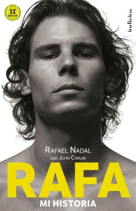 RAFA MI HISTORIA RAFAEL NADAL Casa Del Libro