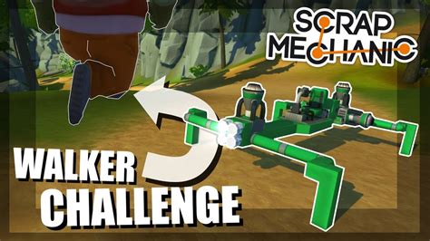 WALKER RACING CHALLENGE Scrap Mechanic Multiplayer YouTube