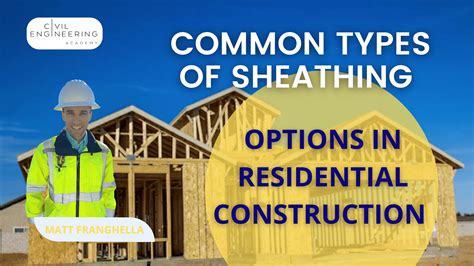 Common Types Of Sheathing Options In Residential Construction Civil