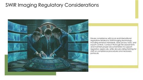 Swir Imaging Regulatory Considerations Ppt Powerpoint St Ai Ss Ppt Template