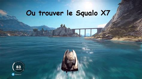 Just Cause 3 Ou Trouver Le Squalo X7 YouTube