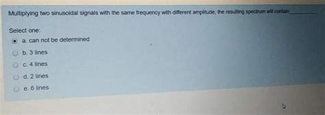 solved multiplying two sinusoidal signals with the same