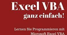 Excel VBA Ganz Einfach New Edition Lernen Sie Programmieren Mit
