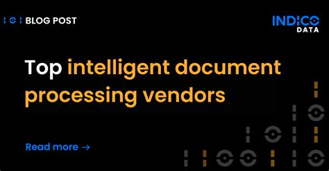 Top Intelligent Document Processing Vendors