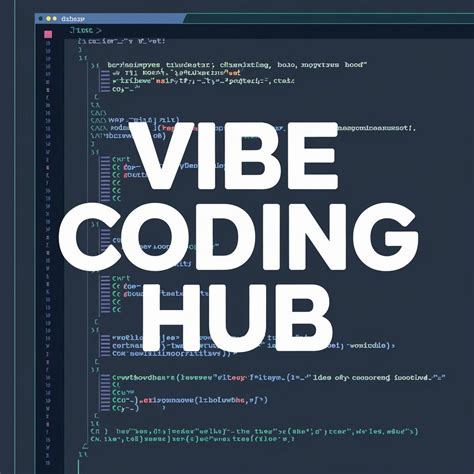 Vibe Coding Hub Medium