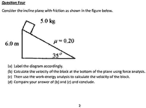 question four consider the incline plane with friction as shown in the