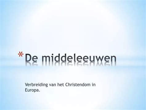 Ppt De Middeleeuwen Powerpoint Presentation Free Download Id6273144
