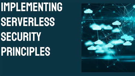 Serverless Security Principles