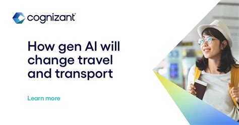 How Generative Ai Can Benefit Travel And Transportation Sajan Thomas Abraham Posted On The
