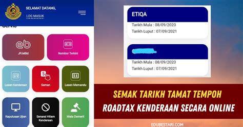 Semak Tarikh Tamat Tempoh Roadtax Kenderaan Secara Online EduBestari