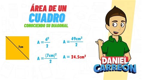 AREA DE UN CUADRADO CONOCIENDO SU DIAGONAL Super Facil Para