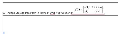 Solved F T {−4 4 0≤t