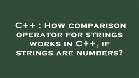 C How Comparison Operator For Strings Works In C If Strings Are Numbers YouTube